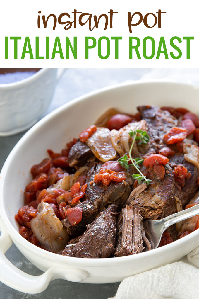 Instant Pot Italian Pot Roast | The Blond Cook